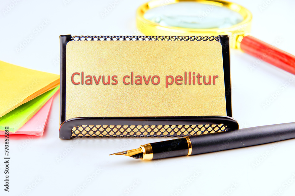 Clavus clavo pellitur. The ancient Greek expression translates as, A ...