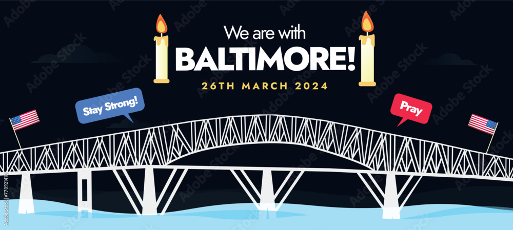 Baltimore bridge collapse on 26th March 2024, We are with Baltimore ...