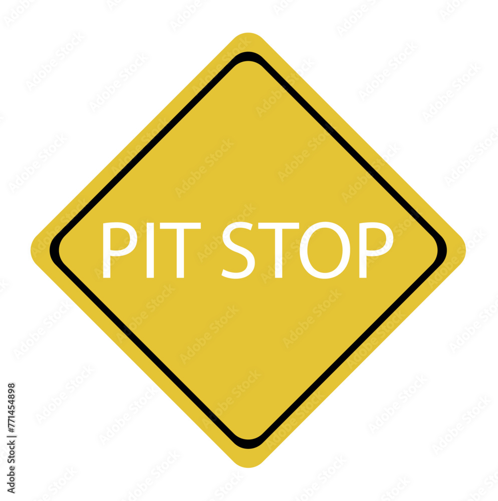 yellow diamond road sign with a black border and an image pit stop ...