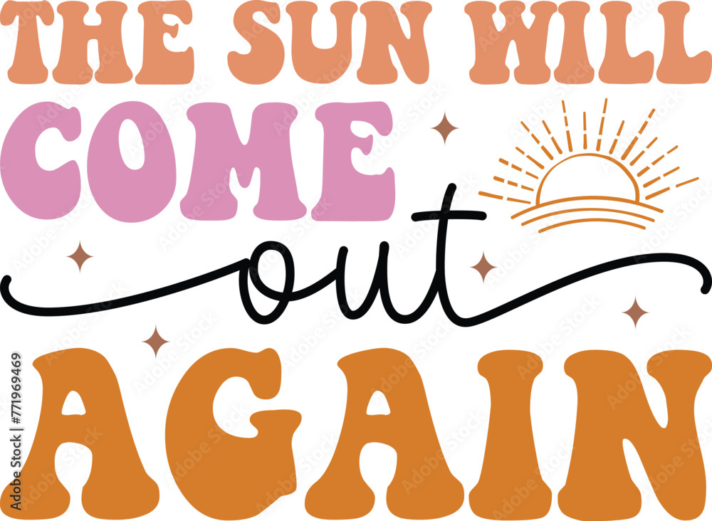 Retro The sun will come out again Svg, Retro Mental Health Svg, Mental ...