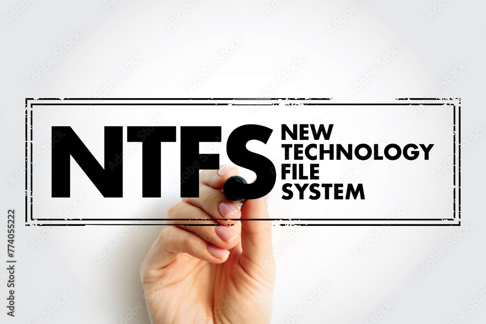 NTFS - New Technology File System acronym text stamp, technology ...