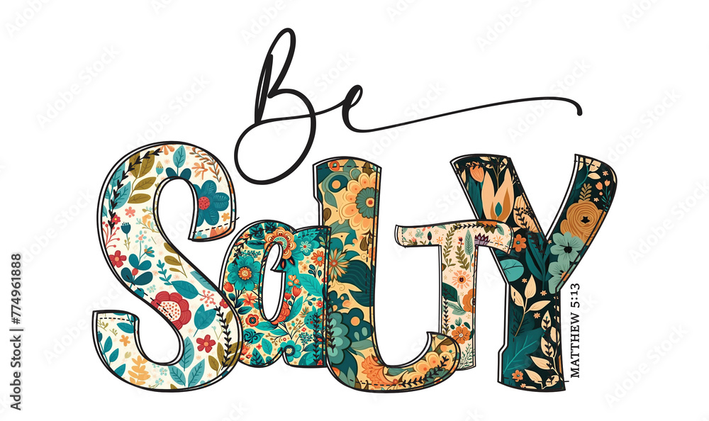 Be Salty Matthew 5:13 Png, Be Salty T-shirt Design Christian ...