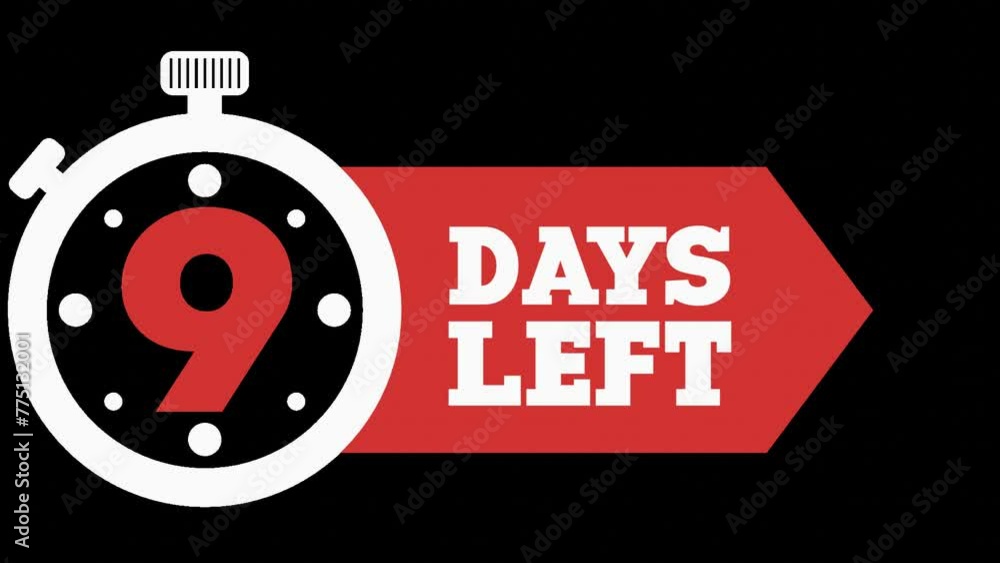 9 Days Left. 9days to go Countdown Timer. Alpha channel PNG codec ...