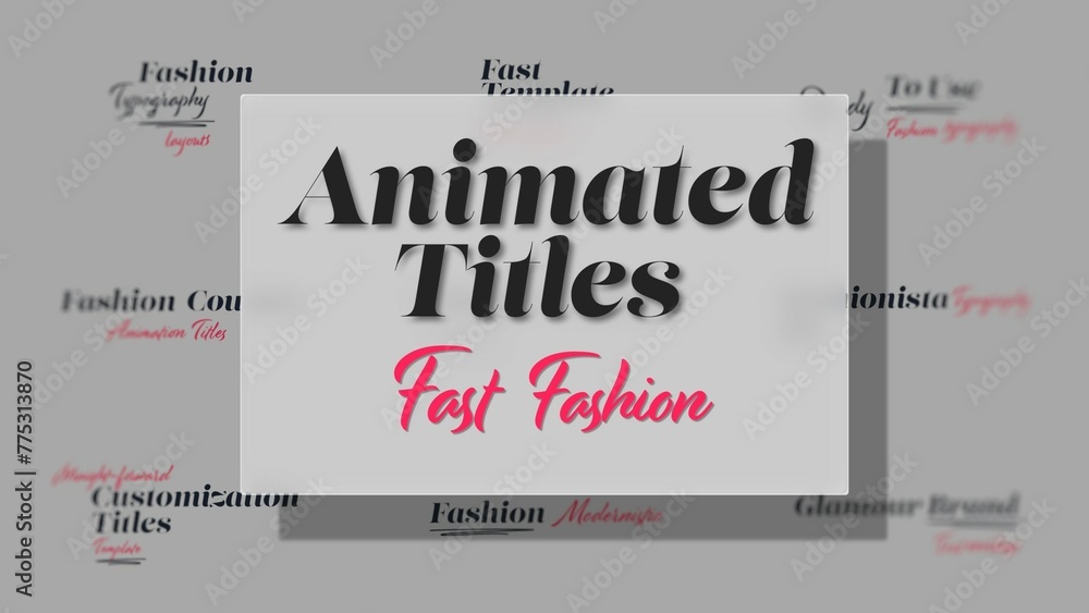 Fast Fashion Title Animations Stock Template | Adobe Stock