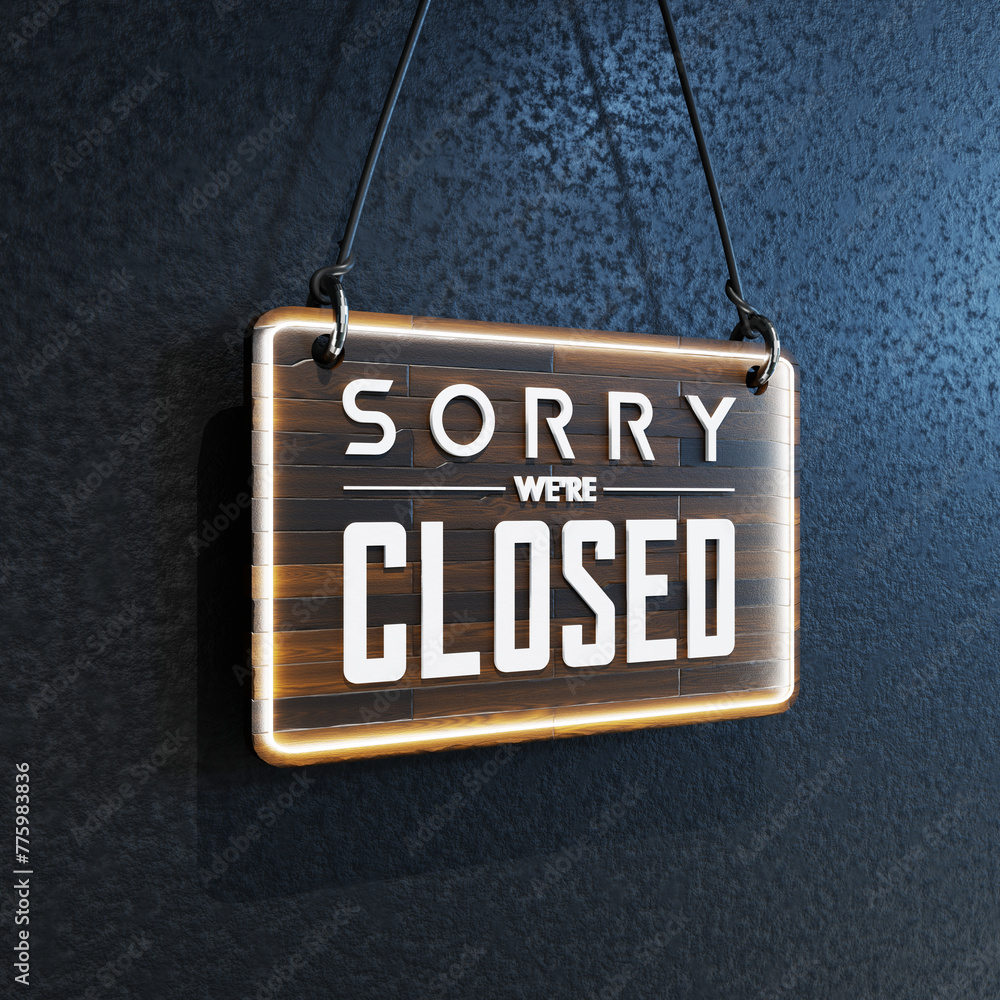 sorry store closed sign 3d render. modern signage on Metalica wall ...