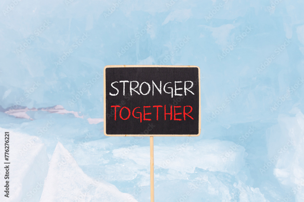 Stronger together symbol. Concept words Stronger together on beautiful ...