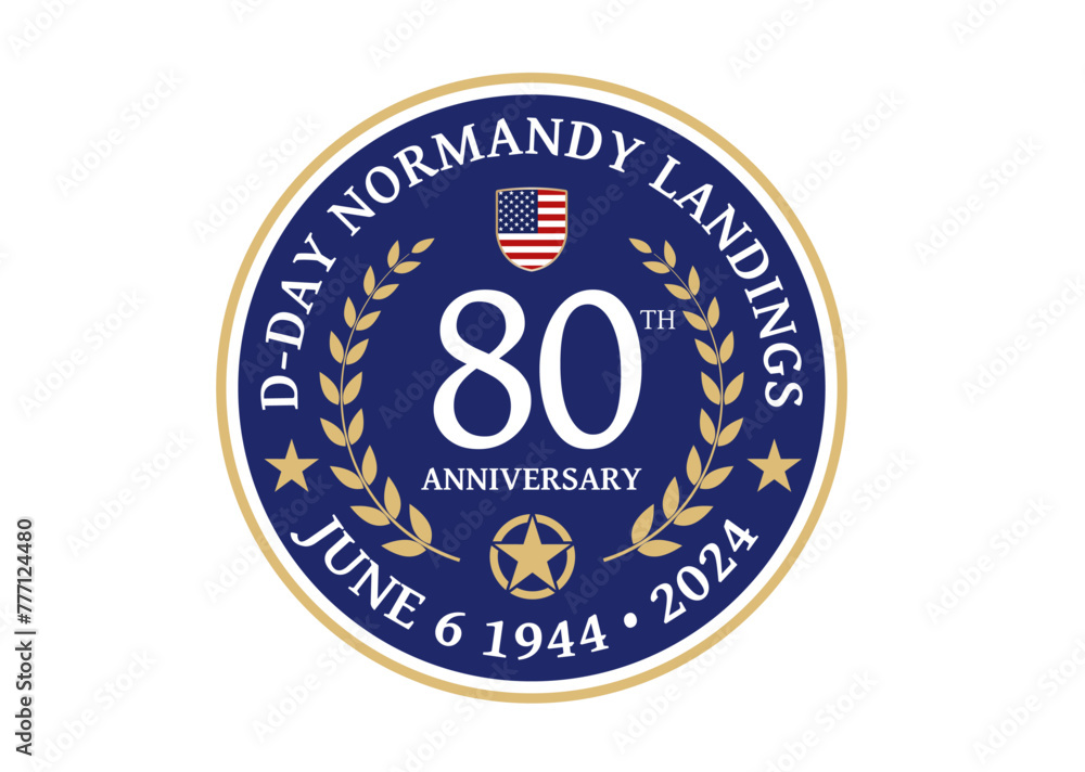 D-DAY 80TH ANNIVERSARY - Landings and Battle of Normandy - 1944-2024 ...