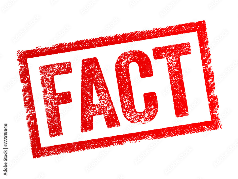 FACT is a piece of information that is known to be true based on ...