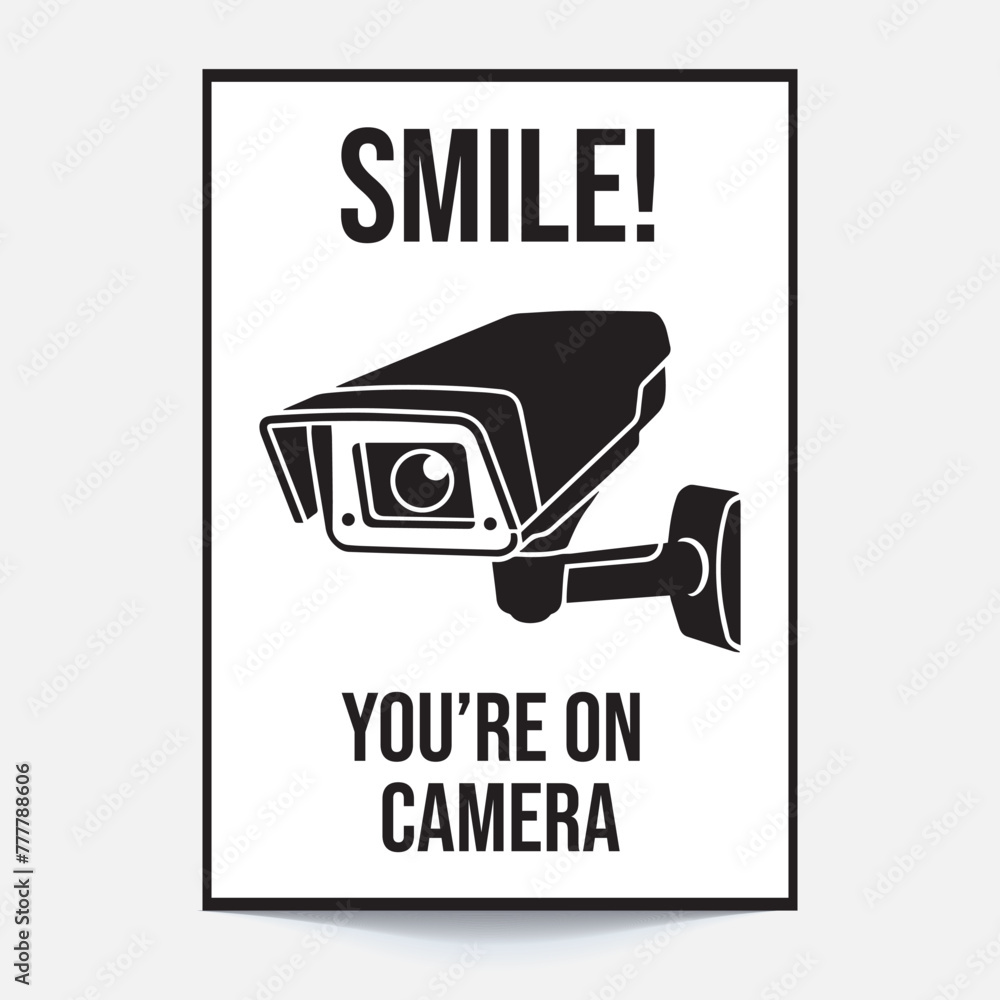 Vetor de security camera sign,smile you re on camera sign,smile your on ...