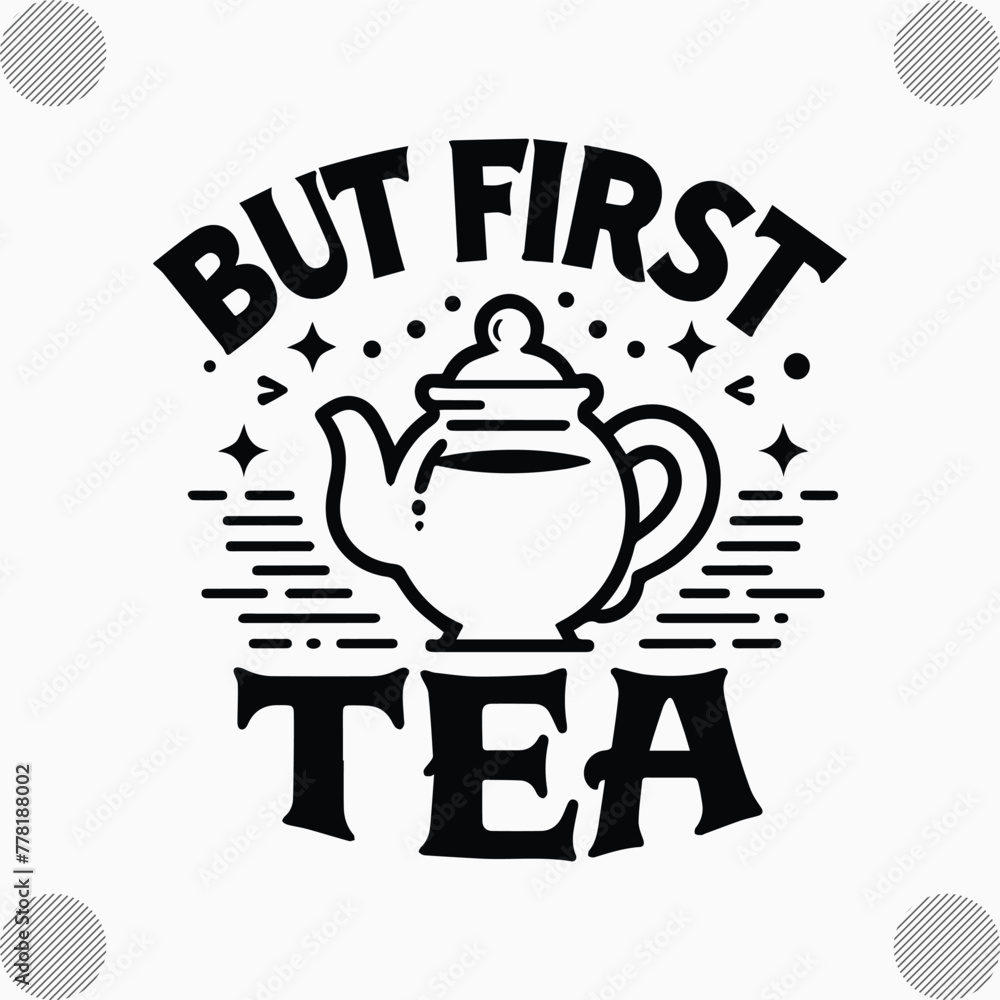 Tea lover SVG bundle, Tea Svg, Tea Lover SVG, Tea Drinker Bundle, Tea ...