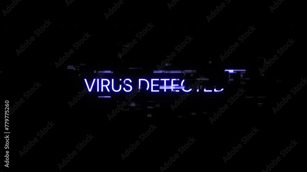Virus detected text with screen effects of technological failures ...