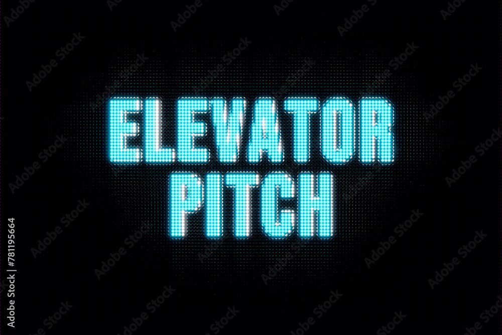 Elevator pitch. Banner in blue capital letters. The text, elevator ...