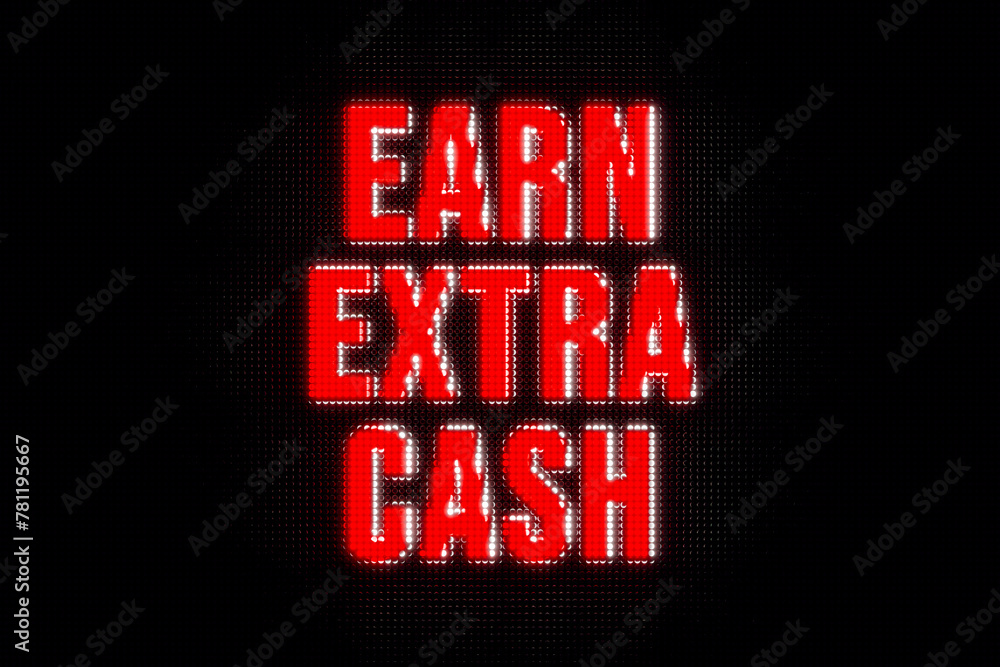 Earn Extra Cash. Banner in red capital letters. The text, earn extra ...