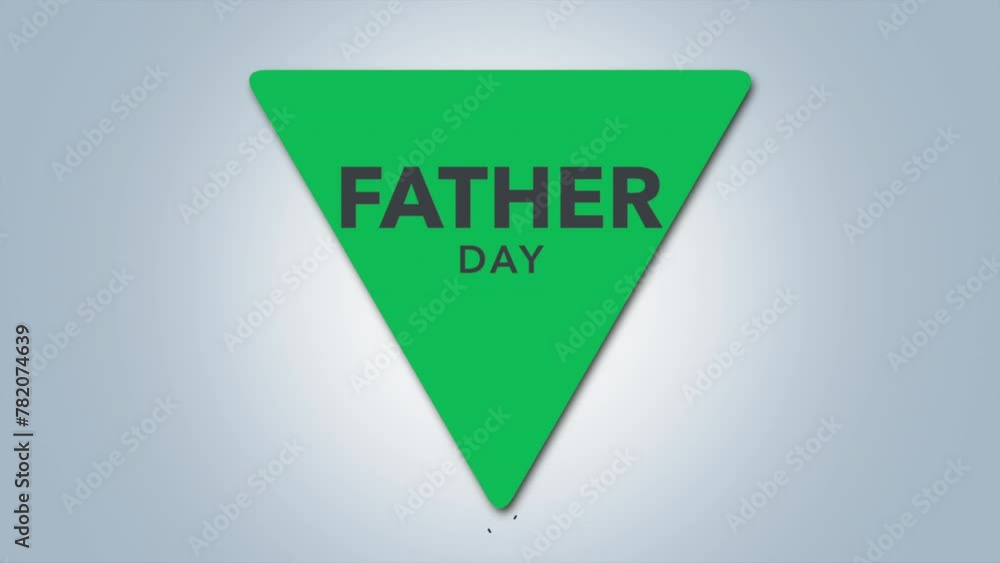 A green triangle with Father Day written in white letters, pointing ...