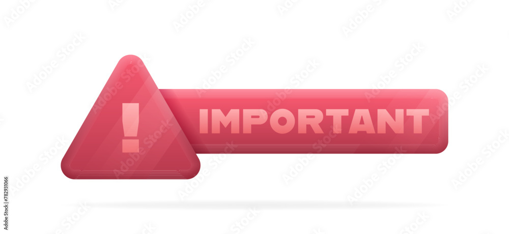 Important, geometric badge in 3d style with exclamation mark on ...