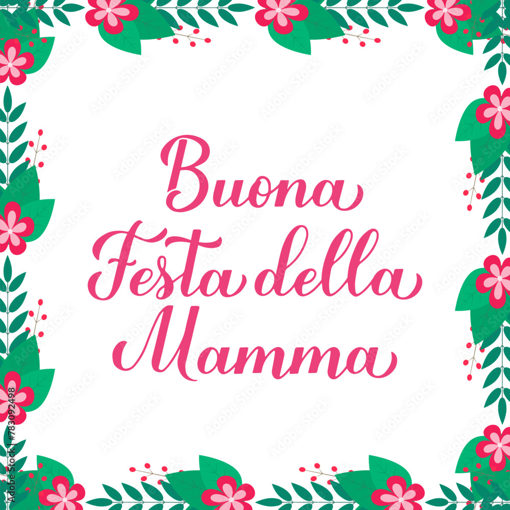 Happy Mothers Day in Italian. Buona festa della Mamma. Floral frame ...