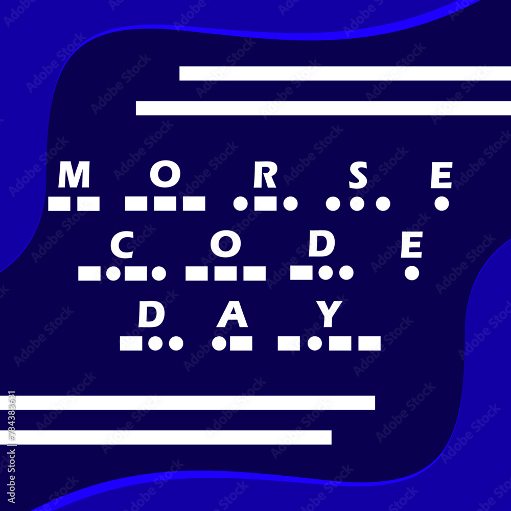 Morse Code Day event banner. Bold text with Morse code on dark blue ...