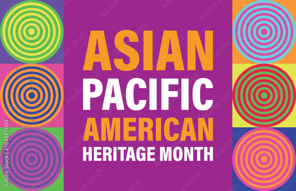 Asian American Pacific islander Heritage Month, observed in May, honors ...