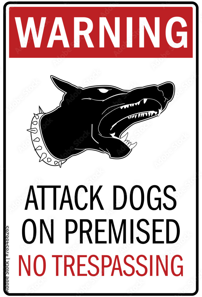 Vetor de Beware of dog warning sign attack dogs on premises no ...