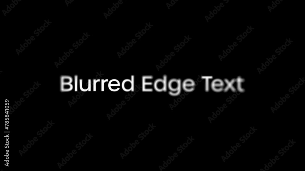 Blurred Edge Text Reveal Stock Template | Adobe Stock