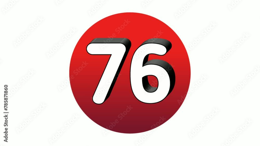 3D Number 76 seventy six sign symbol animation motion graphics icon on ...