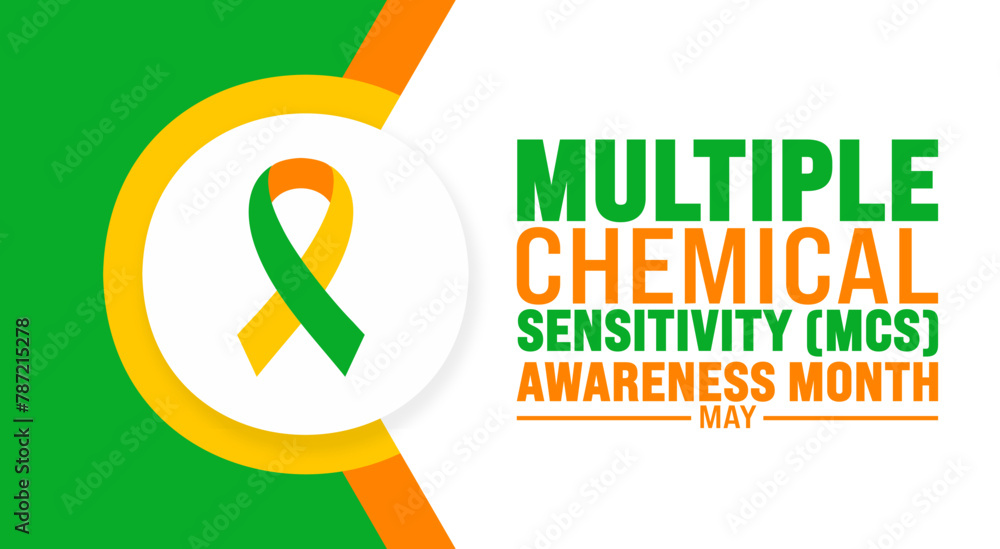 May is Multiple Chemical Sensitivity MCS Awareness Month background ...