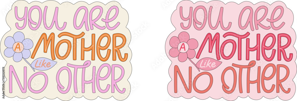 Mother's Day text greeting card and sticker vector illustration. You ...