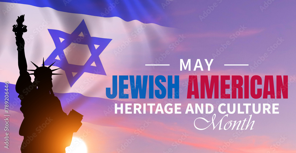 May is Jewish American heritage month. Flag of Israel and Statue of ...