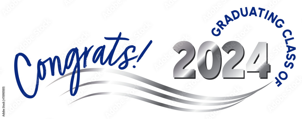 Congrats! Graduating Class of 2024 text in Silver, Gray and Royal Blue ...