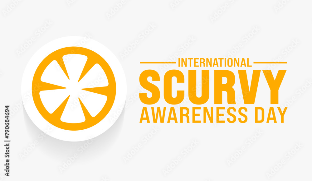 International Scurvy Awareness Day background template. Holiday concept ...
