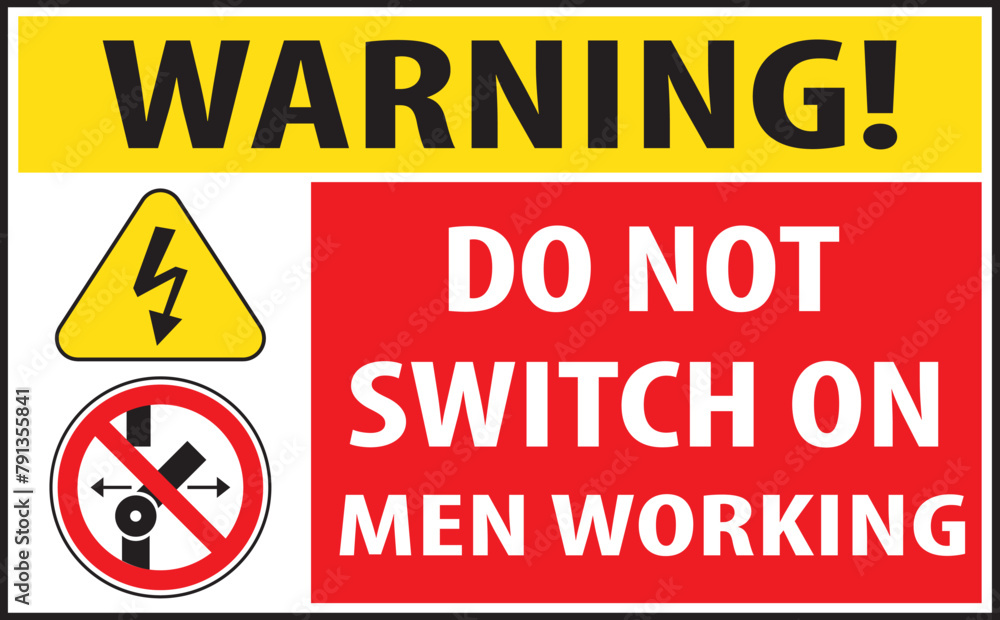 Do not switch on machine warning sign vector.eps Stock Vector | Adobe Stock