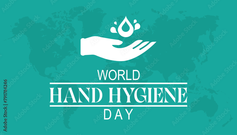 World Hand Hygiene day observed every year in May. Template for ...