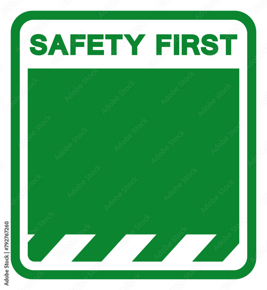Background Safety First Blank Symbol Sign,Vector Illustration, Isolate ...