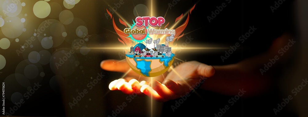 stop global warming, We must realize the seriousness of the global ...