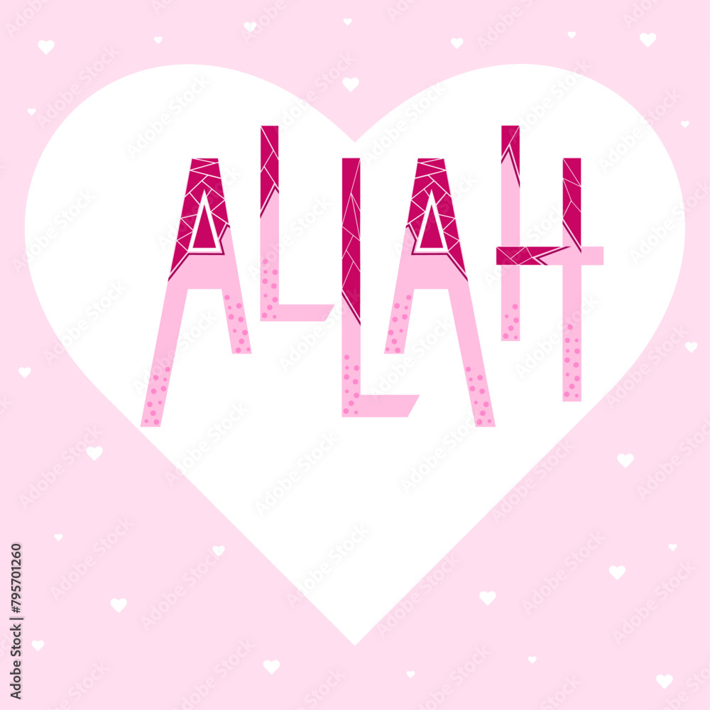 lettering word ALLAH in heart, flat style vector poster design. Stock ...