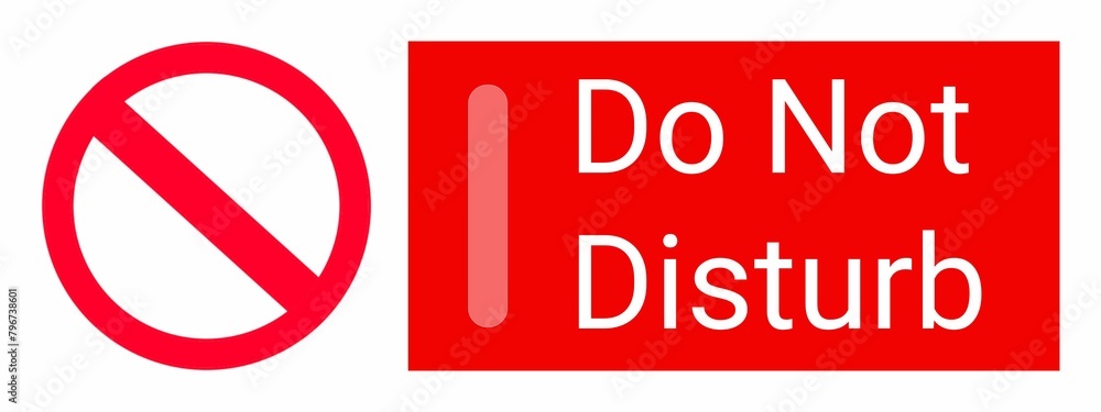 Do not disturb or prohibition sign icon in with text in red and white ...