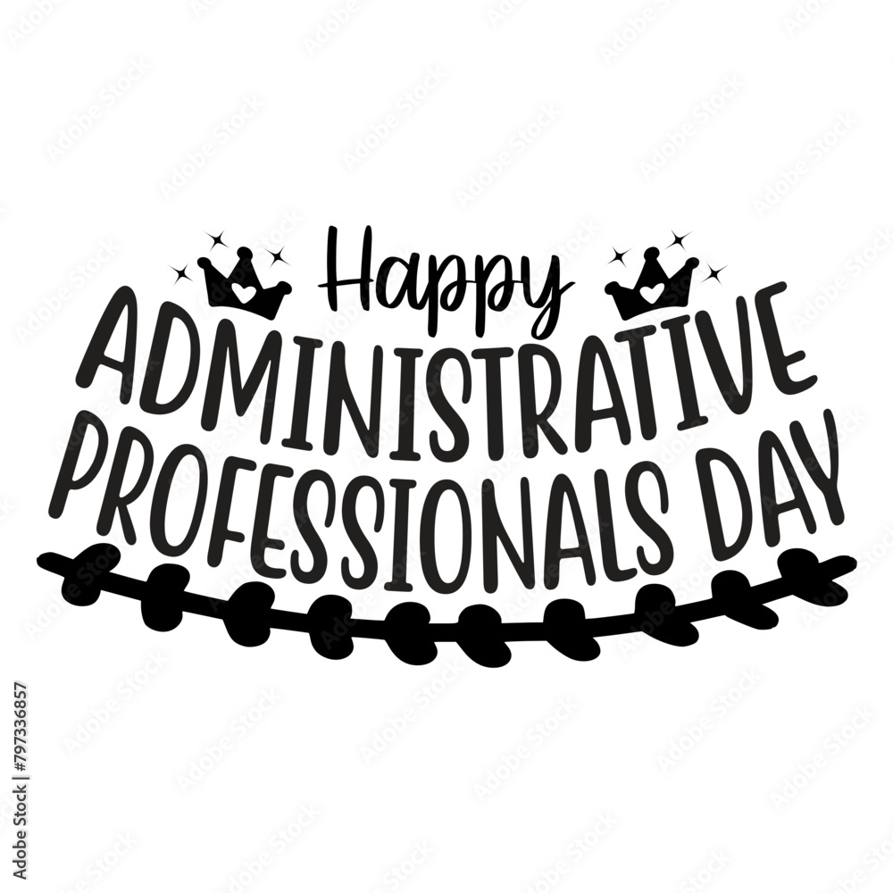 Happy Administrative Professionals day SVG Stock Vector | Adobe Stock
