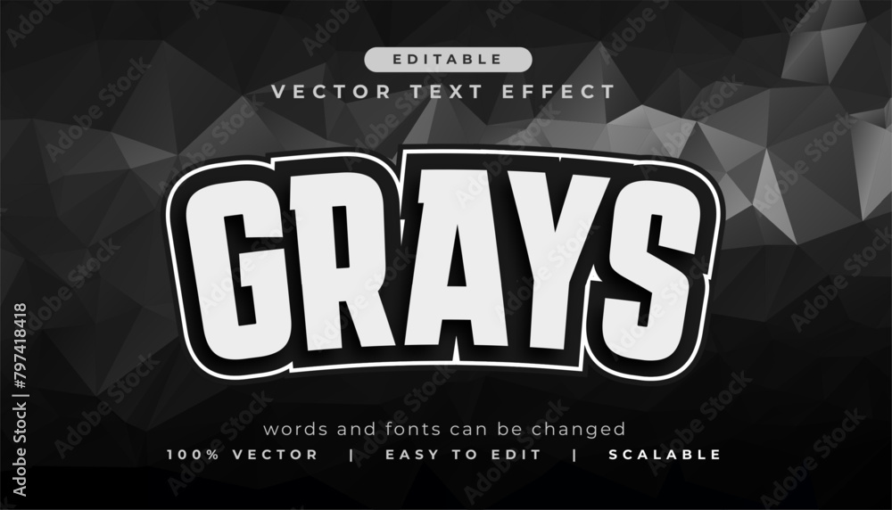 grays editable text effect in white and black color vector Stock Vector ...