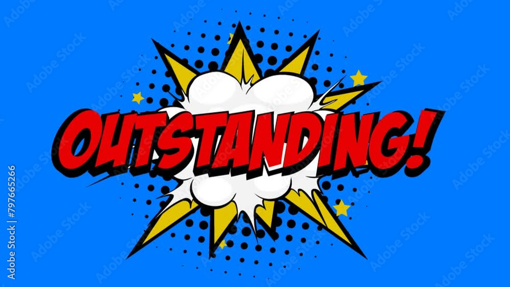 Outstanding! Word in Red-colored Text in Cartoon Comic Bubbles with ...