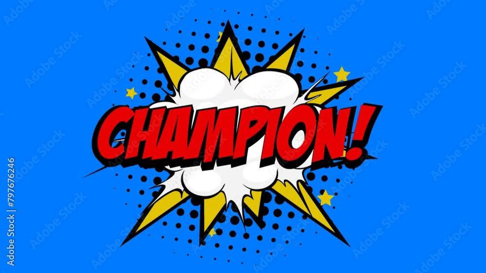 Champion! Word in Red-colored Text in Cartoon Comic Bubbles with ...