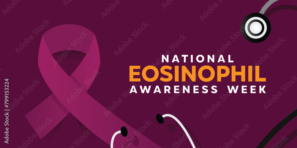 National Eosinophil Awareness Week. Ribbon and stethoscope. Great for ...