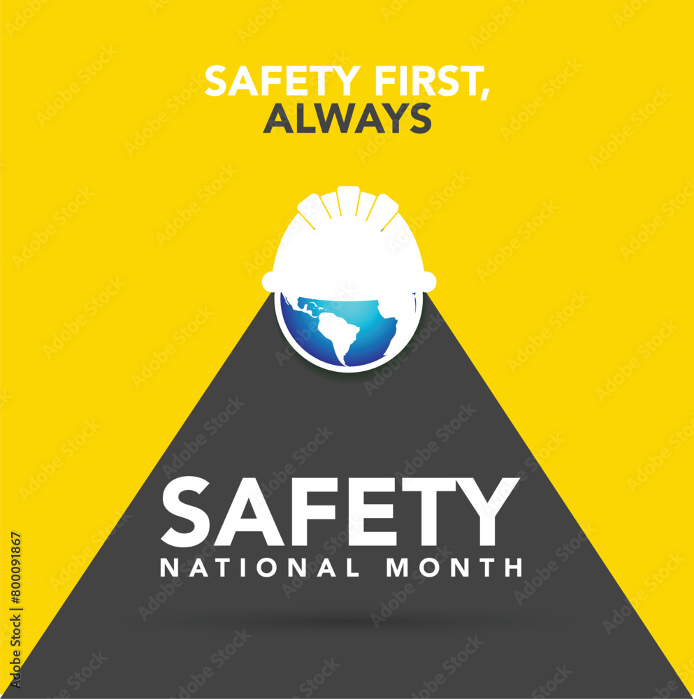 National safety month is celebrated every year in June to remind us the ...
