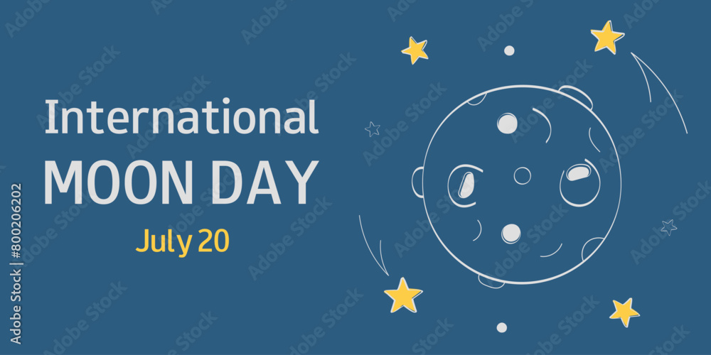 International Moon Day background. Template for banner, card, poster ...
