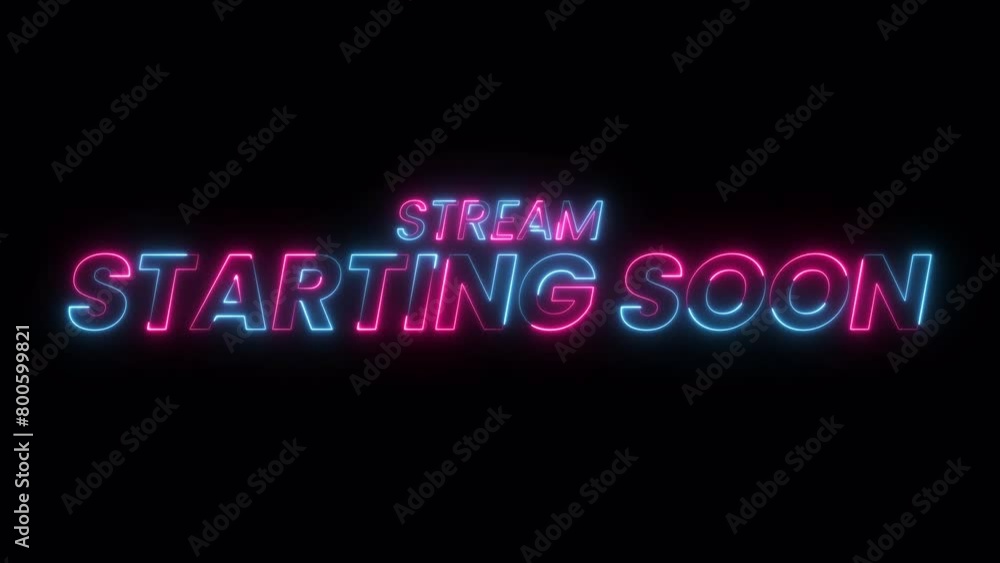 Stream starting soon neon text animation suitable for video live ...