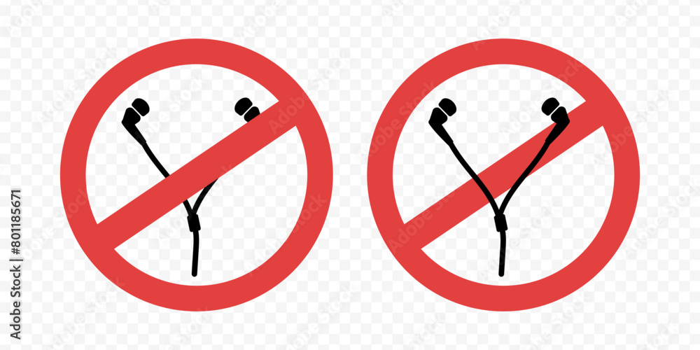 No headphones. Ban earbuds. Prohibited sign. Forbidden to listen to ...