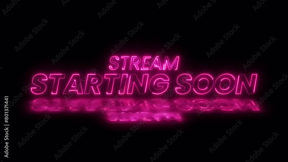 Stream starting soon neon text animation suitable for video live ...