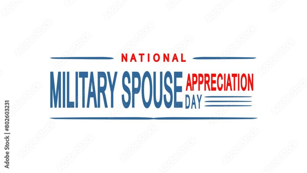 National Military Spouse Appreciation Day Text Animation. Great for ...