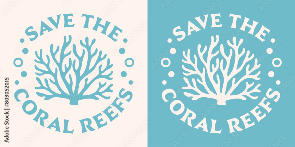 Save the coral reefs protect our reef great barrier protection round ...