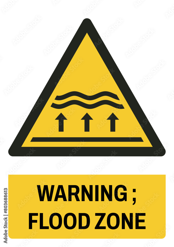 ISO warning safety signs_warning ; flood zone size a4/a3/a2/a1 Stock ...
