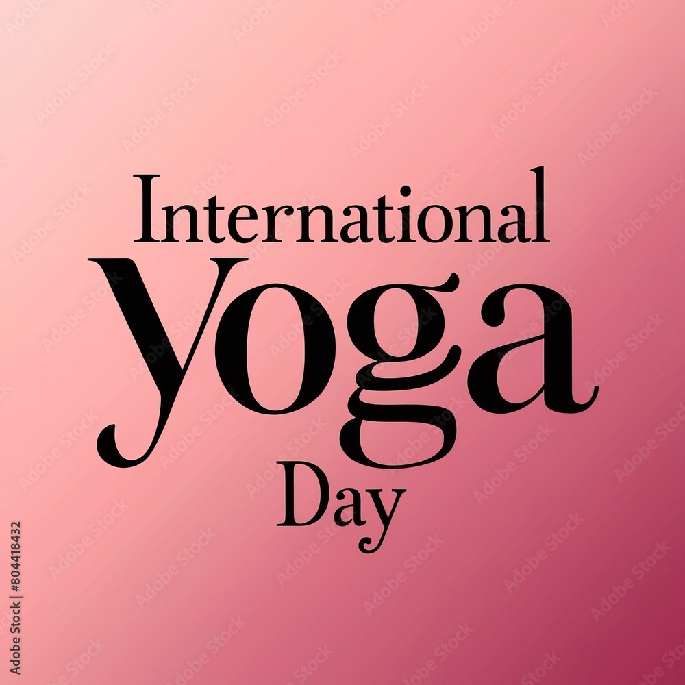 International Yoga Day, typography, International Day of Yoga ...